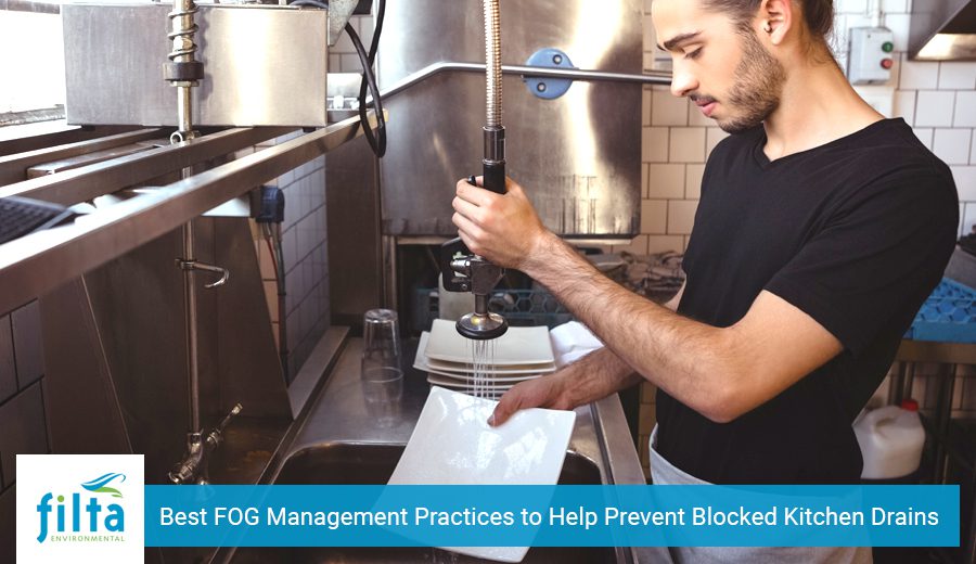 Best FOG Management Practices to Help Prevent Blocked Kitchen Drains